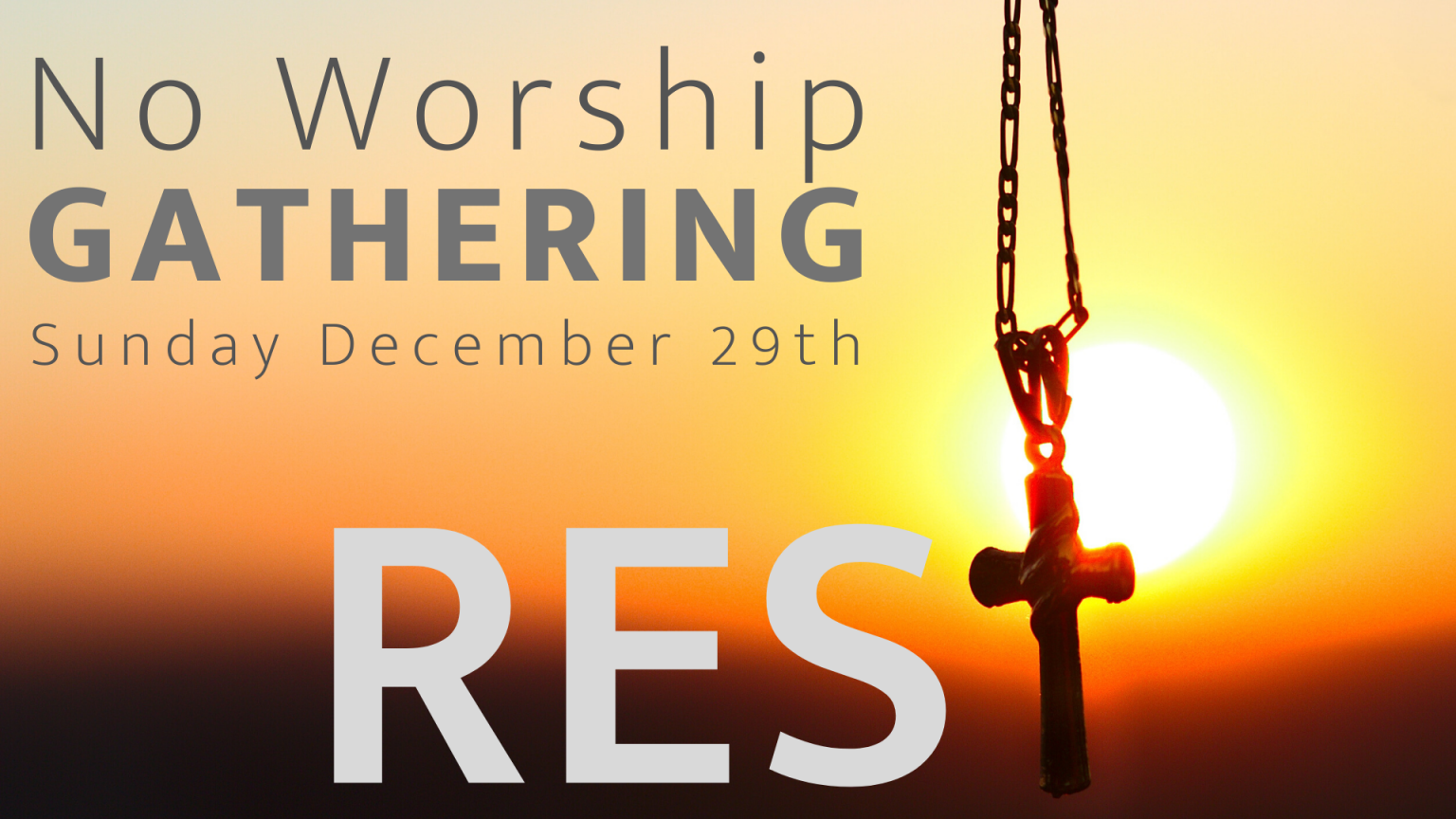 No Worship Gathering - December 29, 2019 - West Seattle Christian Church
