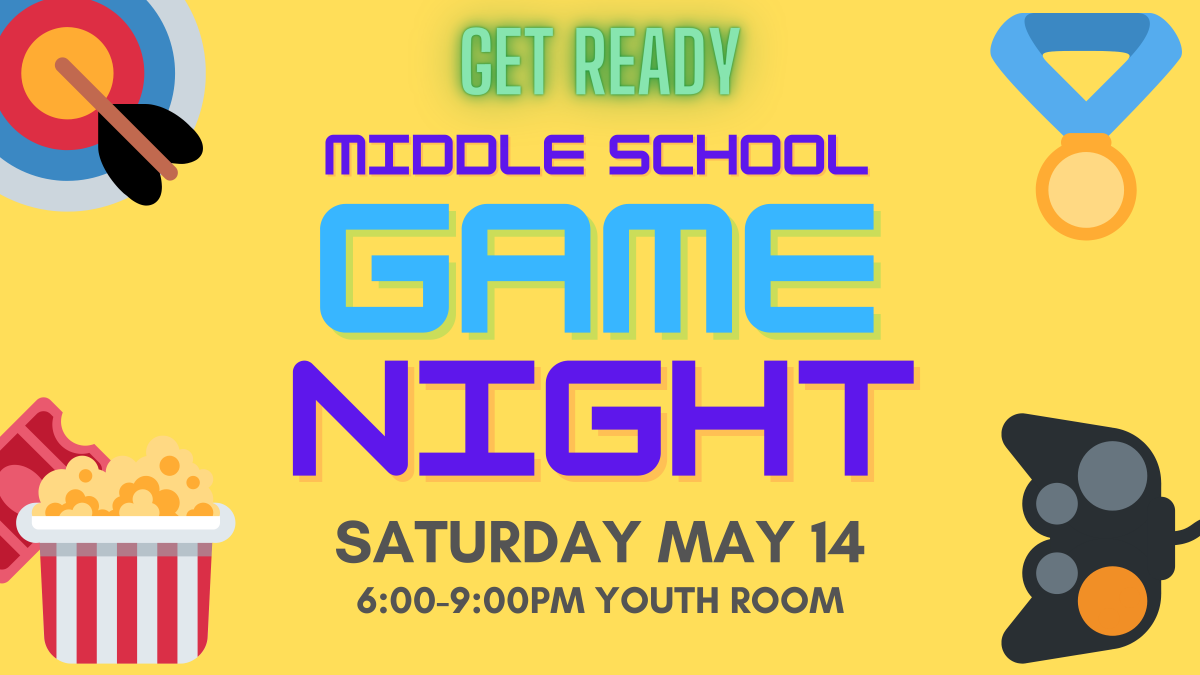 Middle School Game Night - West Seattle Christian Church